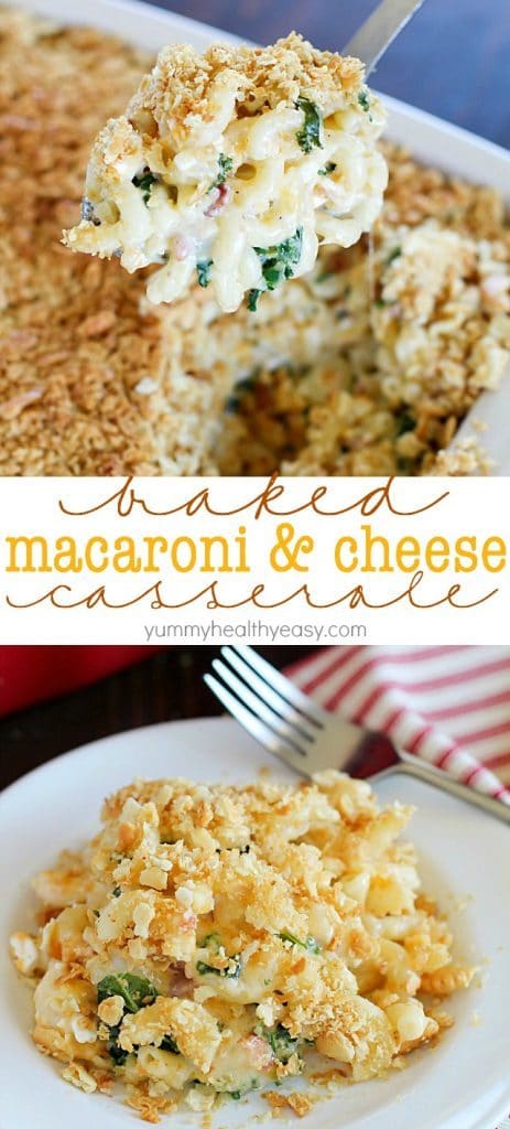Creamy Baked Macaroni and Cheese Casserole - Yummy Healthy Easy